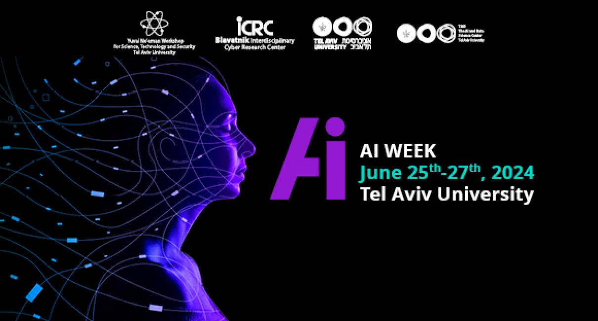 AI Week 2024 | Yuval Ne'eman workshop for Science, Technology ...
